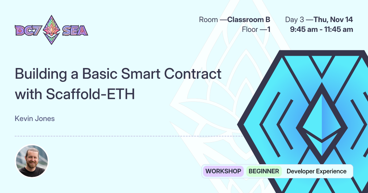 Building a Basic Smart Contract with Scaffold-ETH @ Devcon SEA