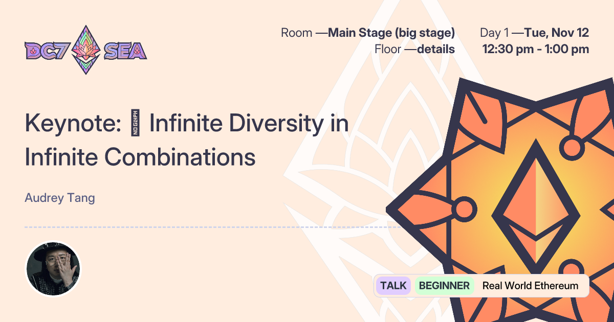Keynote: ⿻ Infinite Diversity in Infinite Combinations @ Devcon SEA