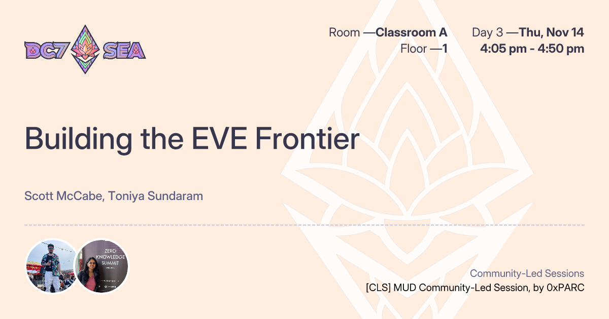 Building the EVE Frontier @ Devcon SEA