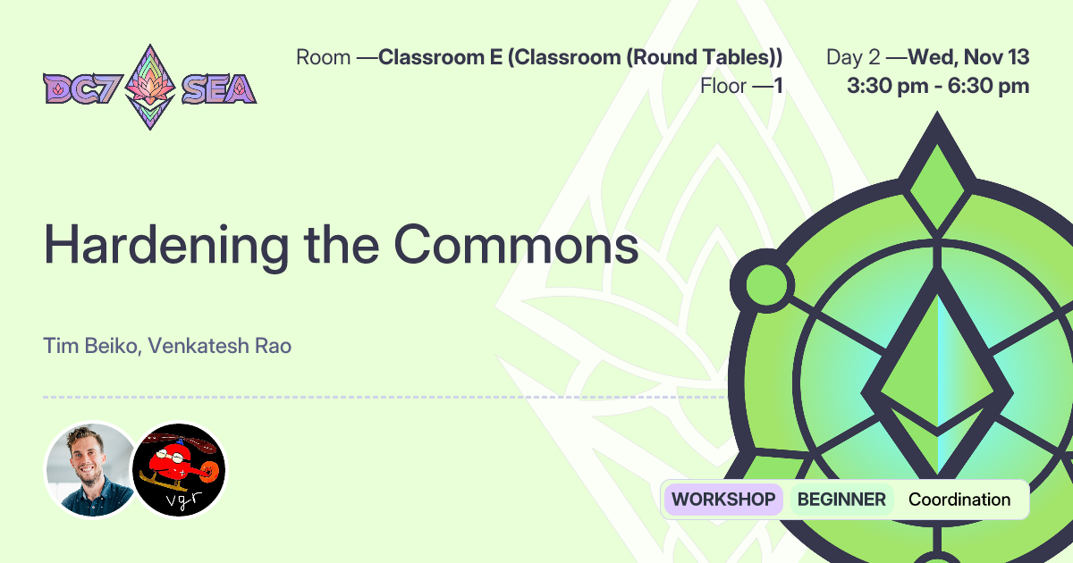 Hardening the Commons @ Devcon SEA