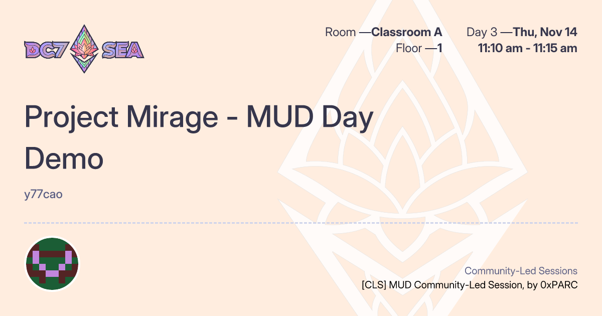 Project Mirage - MUD Day Demo @ Devcon SEA