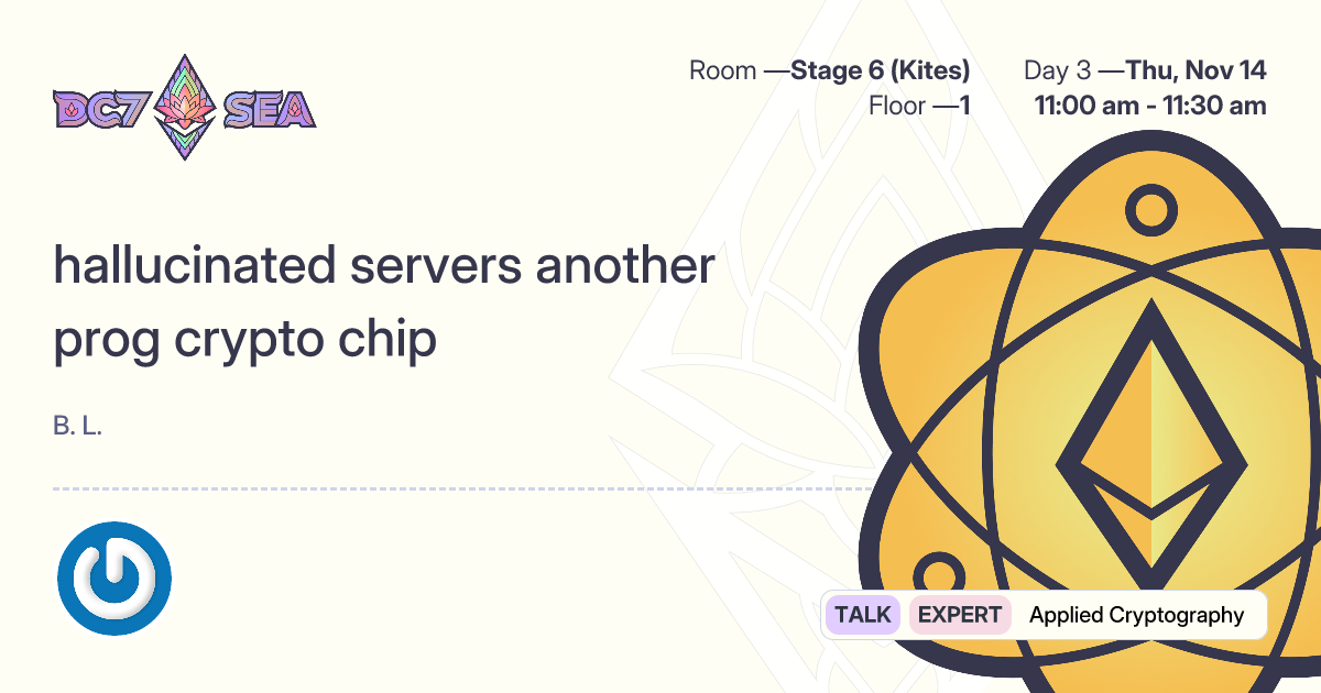 hallucinated servers another prog crypto chip @ Devcon SEA