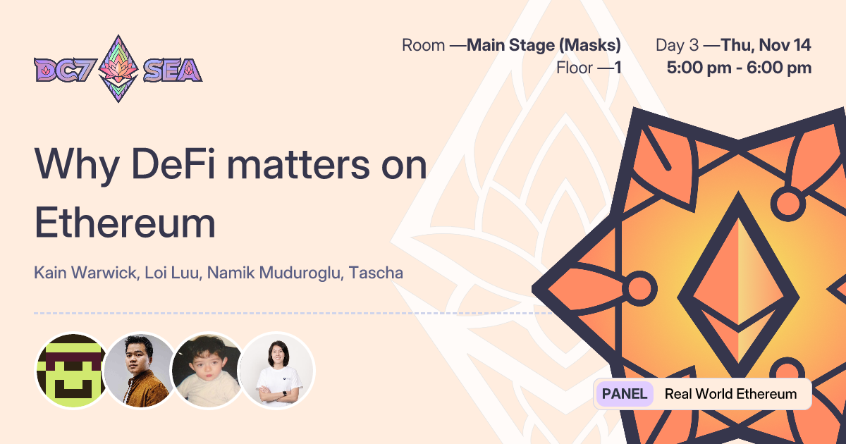 Why DeFi matters on Ethereum @ Devcon SEA