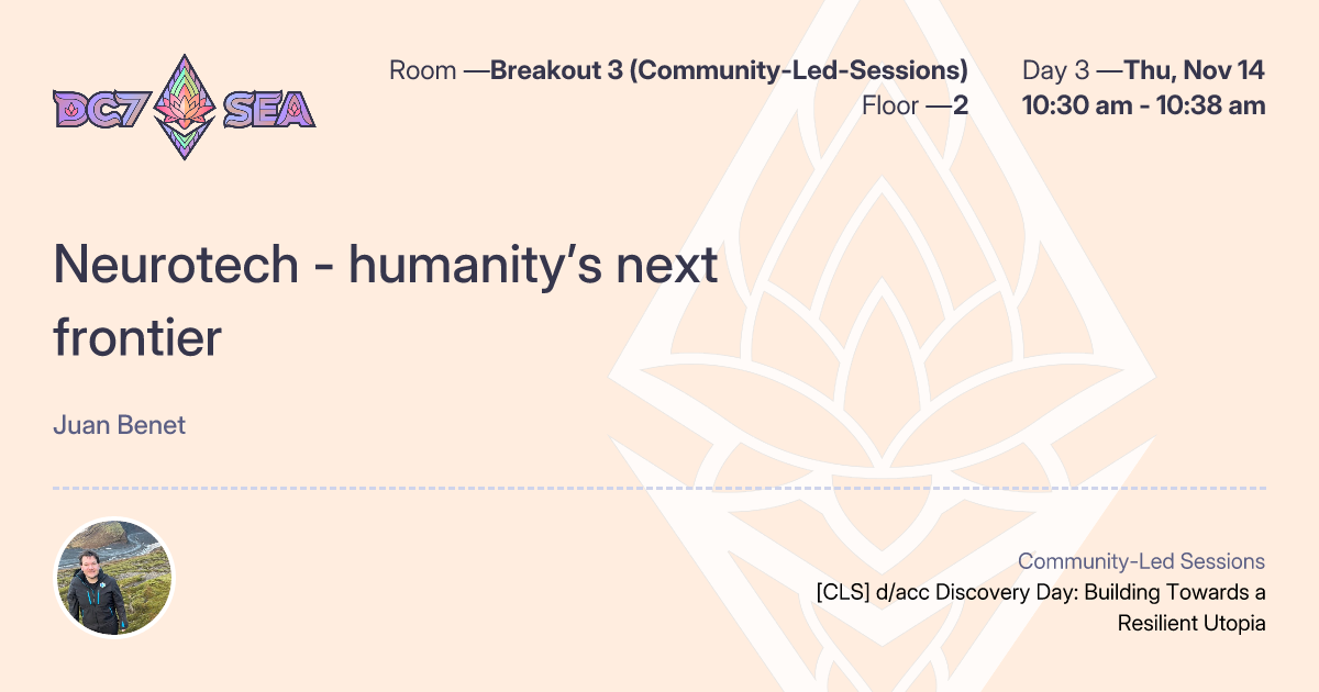 Neurotech - humanity’s next frontier @ Devcon SEA