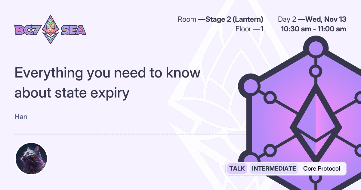Everything you need to know about state expiry @ Devcon SEA