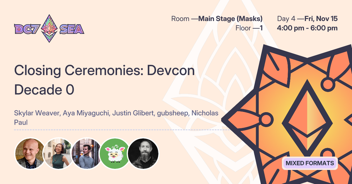 Closing Ceremonies: Devcon Decade 0 @ Devcon SEA