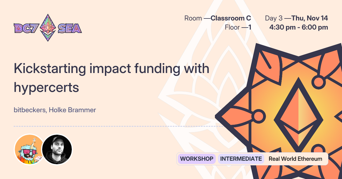 Kickstarting impact funding with hypercerts @ Devcon SEA